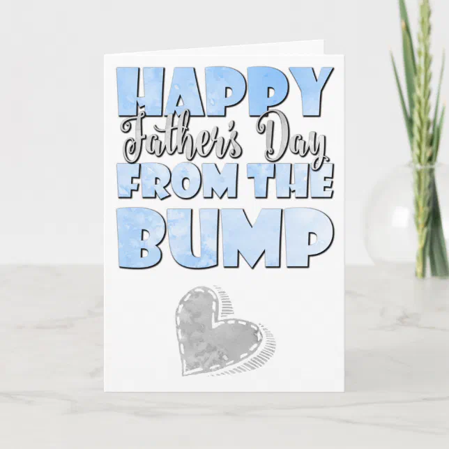 Baby Boy, Happy First Father's Day From The Bump Card | Zazzle