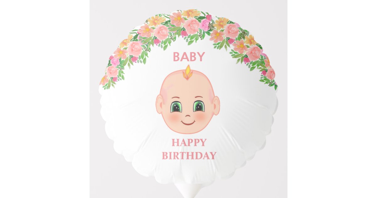 Baby & Flowers First Birthday Balloon | Zazzle