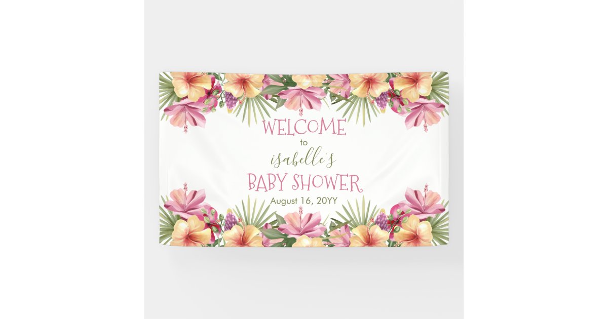 Baby in Bloom Pink Tropical Floral Baby Shower Banner | Zazzle