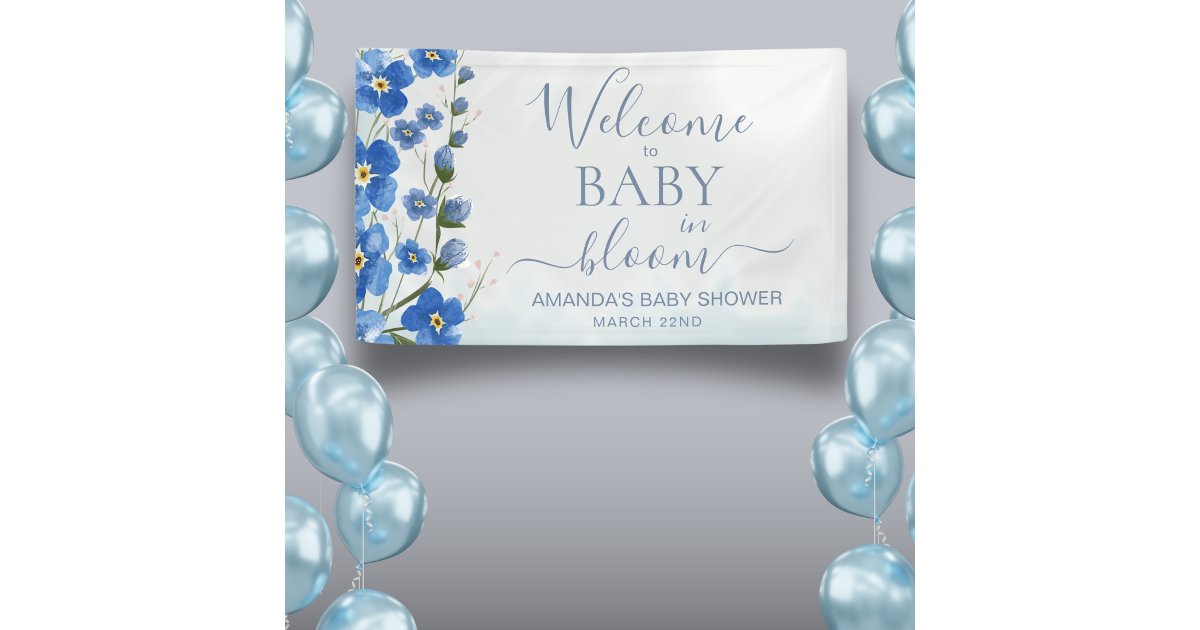 Baby in Bloom Welcome Boy Blue Floral Shower Banner | Zazzle