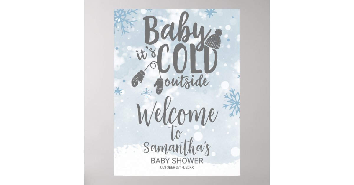 Baby It's Cold Outside Baby Shower Welcome Sign | Zazzle