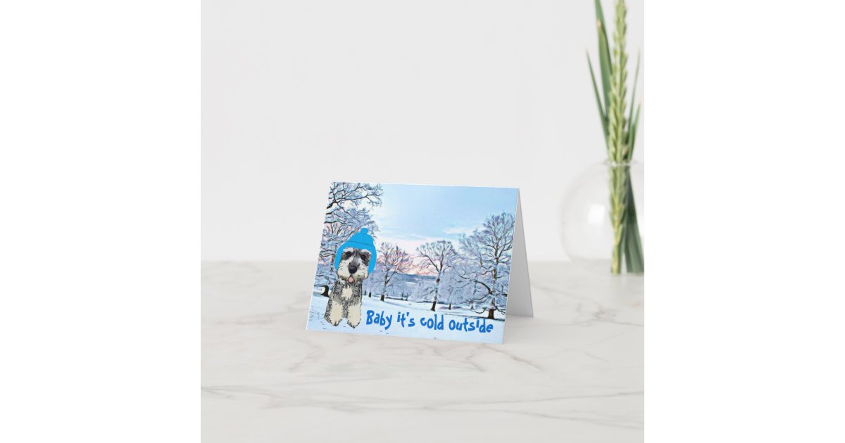 Baby It's Cold Outside Card | Zazzle