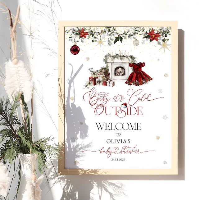 Baby its Cold Outside Girl Baby Shower Welcome Poster | Zazzle