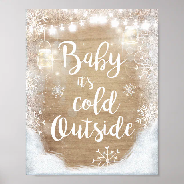 Baby It's Cold Outside Sign Winter Decor Rustic | Zazzle