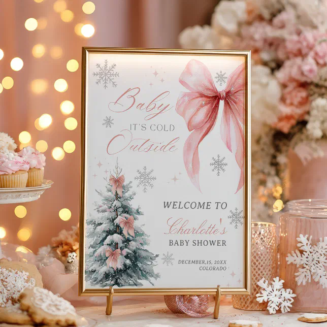 Baby it's cold outside Winter Girl Baby Shower Poster | Zazzle