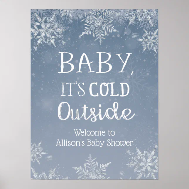 Baby It's Cold Winter Baby Shower Welcome Sign | Zazzle