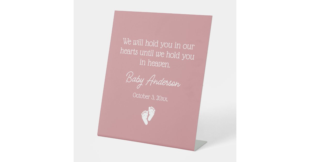 Baby Loss and Miscarriage Memorial Pedestal Sign | Zazzle