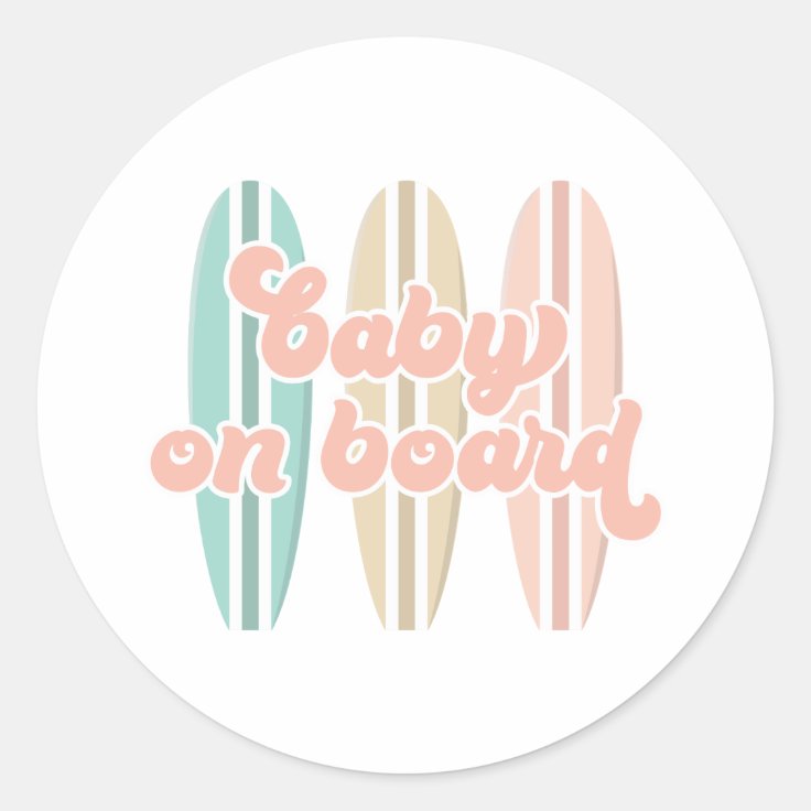 Baby on Board Surfboard Beach Baby Shower Classic Classic Round Sticker ...