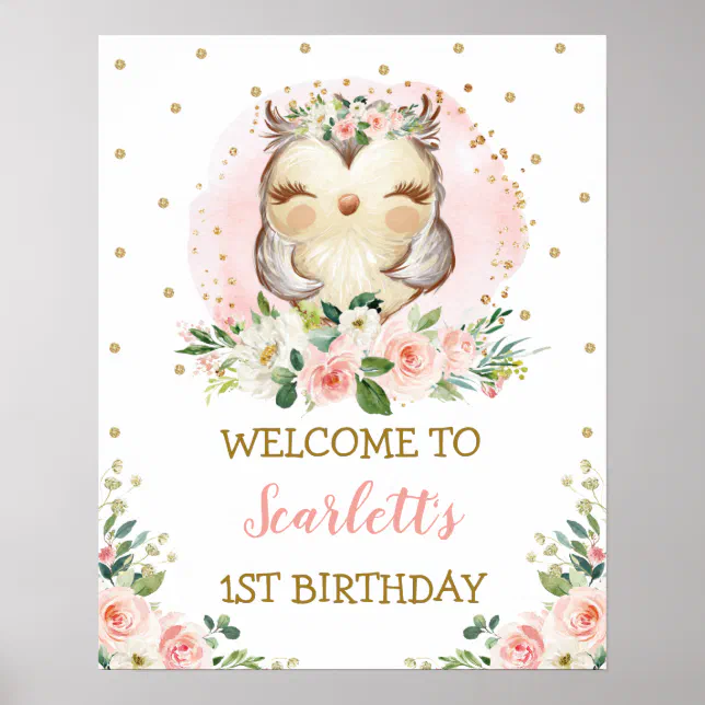 Baby Owl Blush Gold Pink Floral Birthday Welcome Poster | Zazzle
