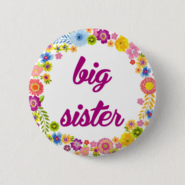 Baby Shower Badge - Big Sister Pinback Button | Zazzle