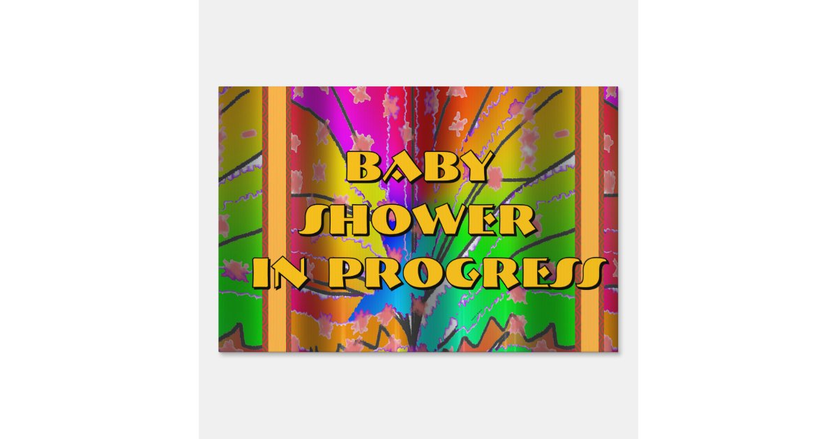 Baby Shower In Progress Sign | Zazzle