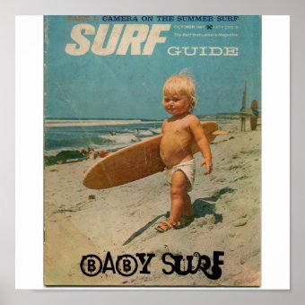 baby surf, baby surf poster | Zazzle