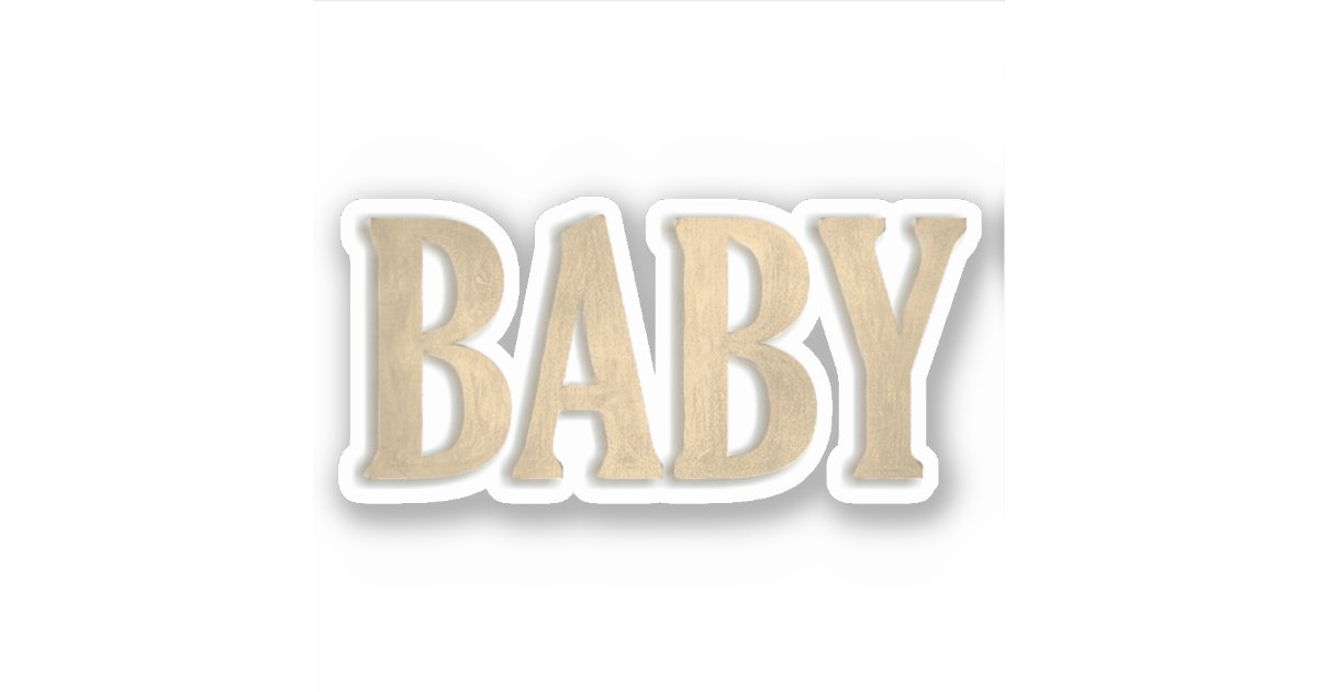 Baby Word Sticker | Zazzle