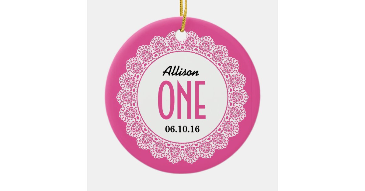 Baby's 1st Birthday Memento Pink with Lace B01 Ceramic Ornament | Zazzle