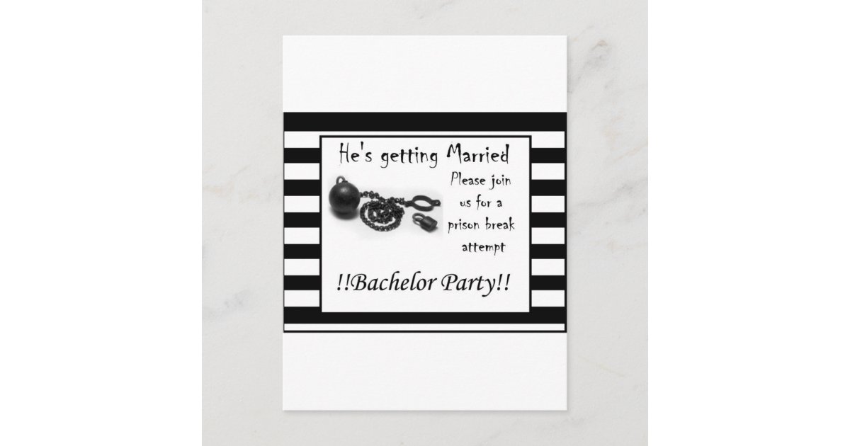 Bachelor party invite - prison break | Zazzle