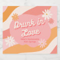 Bachelorette Party Drunk in Love Retro Pink Liquor Bottle Label | Zazzle