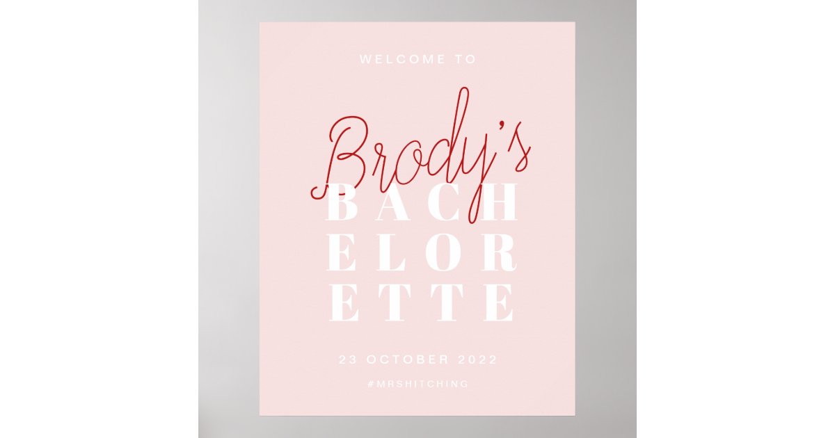 Bachelorette Party Welcome Sign - Brody | Zazzle
