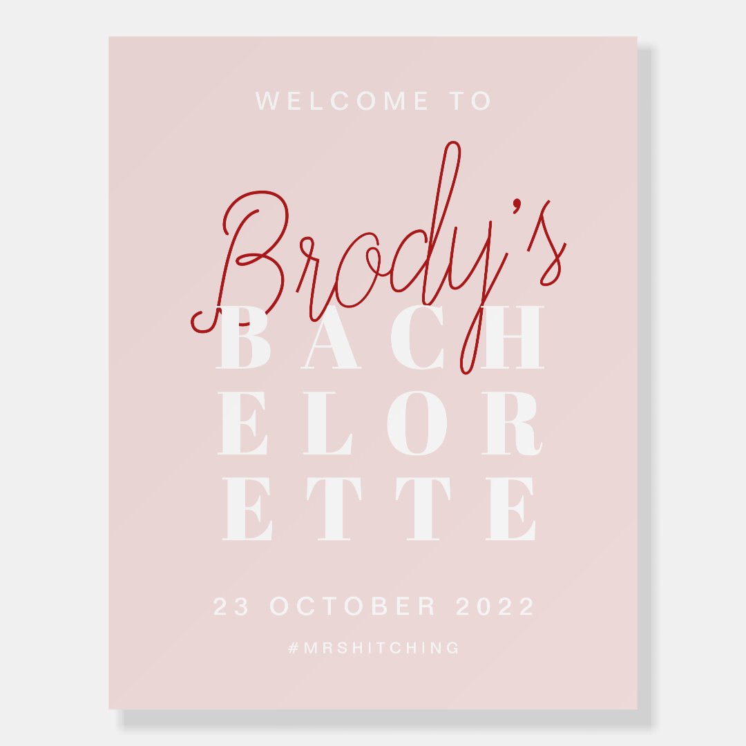 Bachelorette Party Welcome Sign - Brody | Zazzle