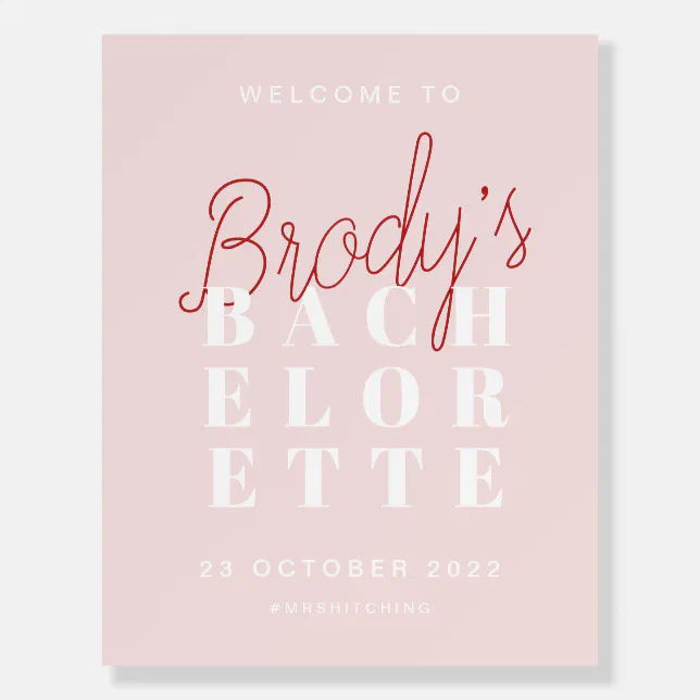 Bachelorette Party Welcome Sign - Brody | Zazzle