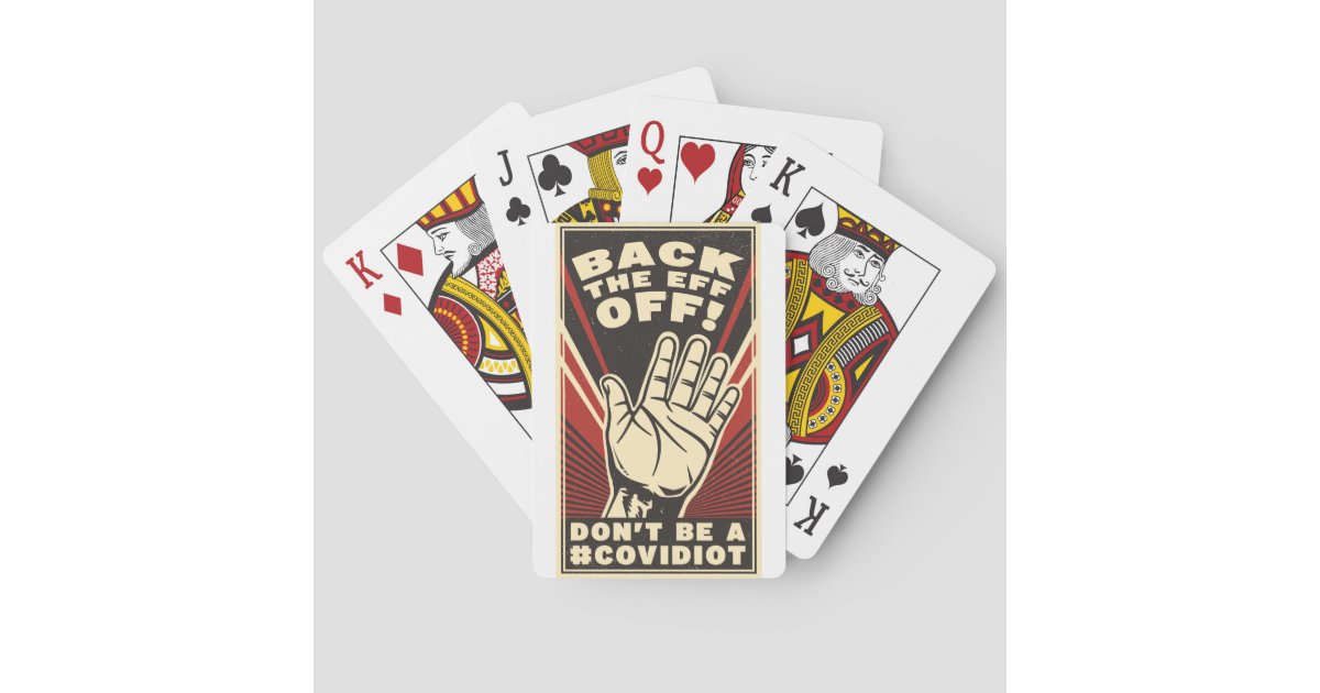 BACK OFF! playing cards | Zazzle