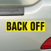 Back off tailgating warning sign bumper sticker | Zazzle