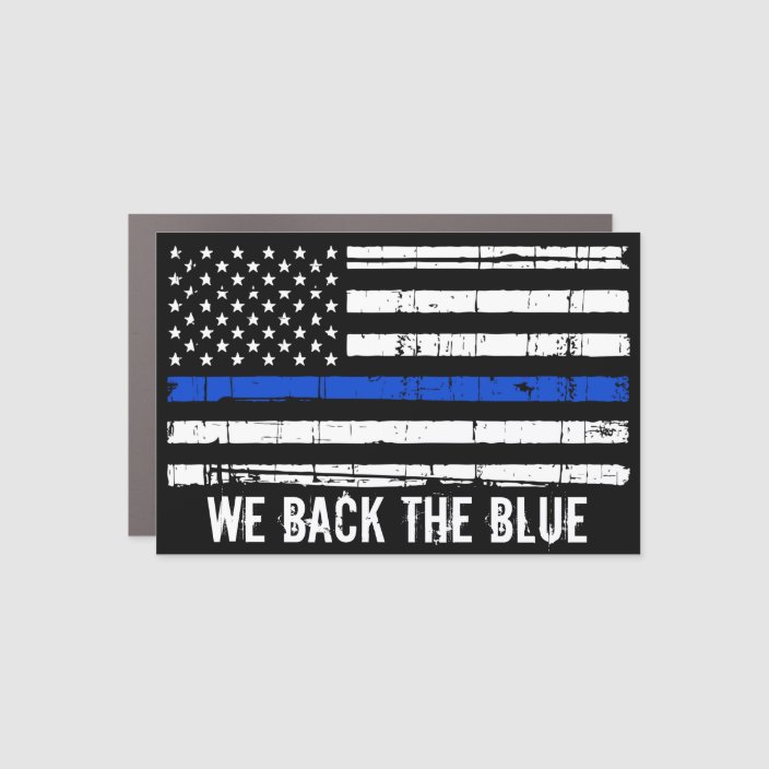 Back The Blue American Flag Police Thin Blue Line Car Magnet | Zazzle.com