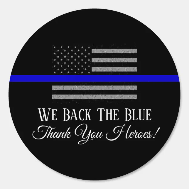 BACK THE BLUE SUPPORT YOU POLICE LARGE YARD SIGN | Zazzle