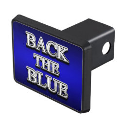 Back The Blue Thin Blue Line Hitch Cover | Zazzle