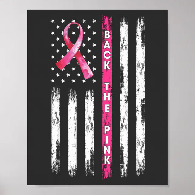 Back The Pink Ribbon Flag Breast Cancer Awareness Poster | Zazzle