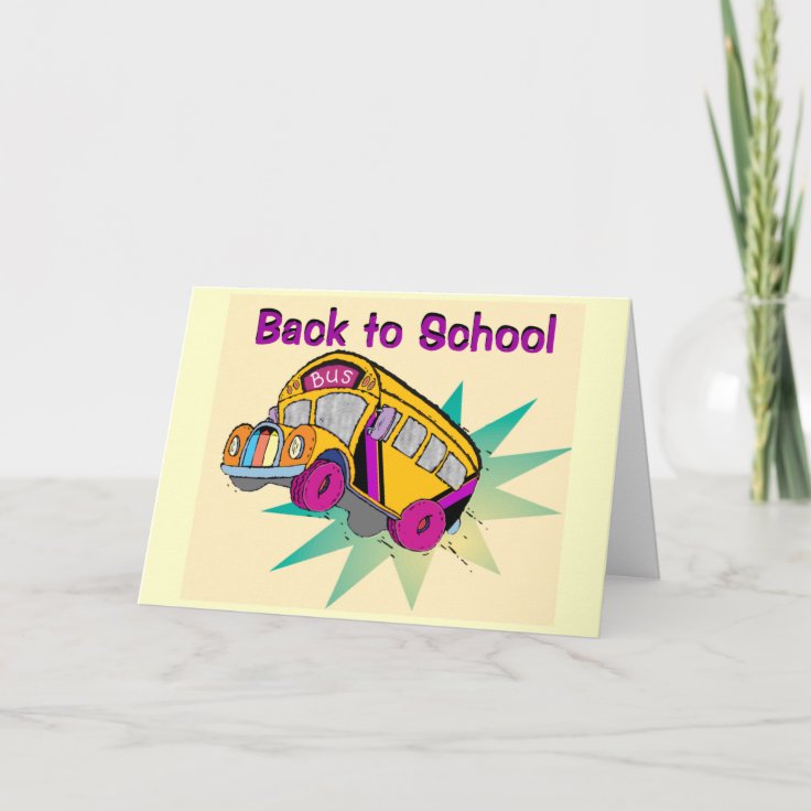 Back to School Bus-card Card | Zazzle