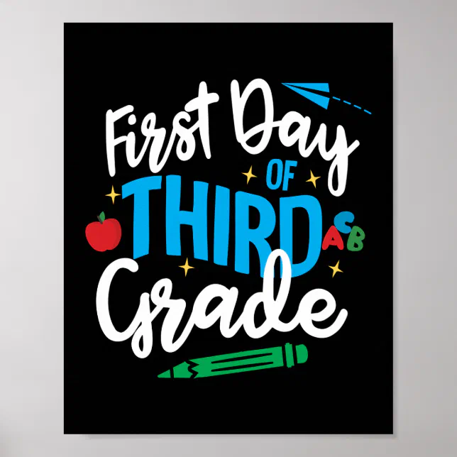 Back To School First Day Of Third Grade Teacher Poster | Zazzle