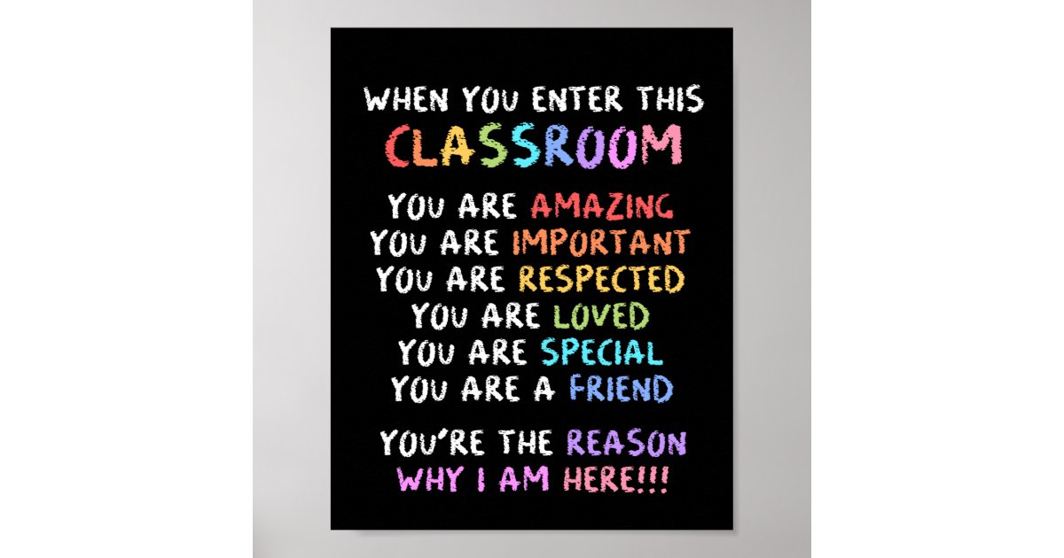 Back To School Teacher When You Enter This Poster | Zazzle