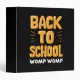 Back to School Womp Womp Teacher 3 Ring Binder | Zazzle