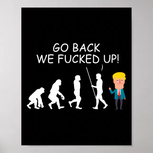 Back We Ed Up Funny Anti-trump 2020 Election Appar Poster | Zazzle
