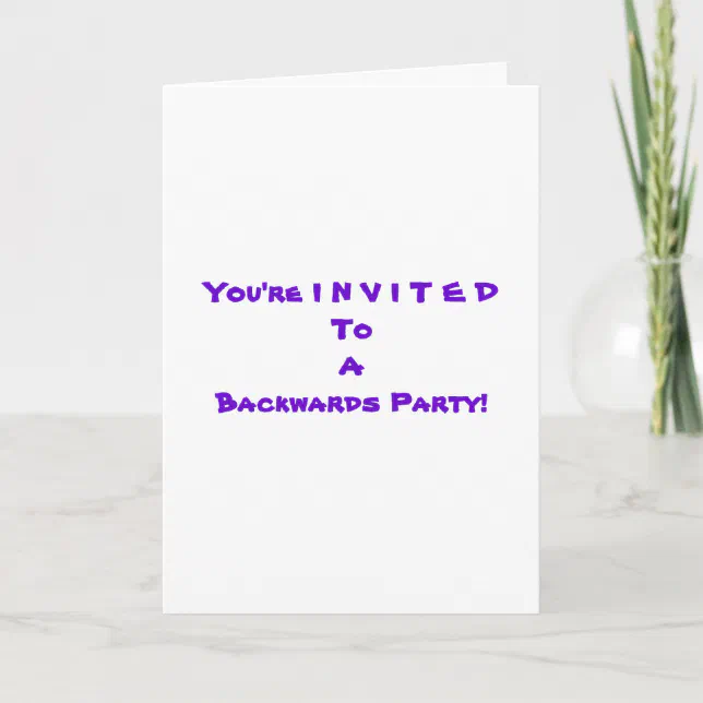 "Backwards Party " Thank You - LOOKS like invite. | Zazzle