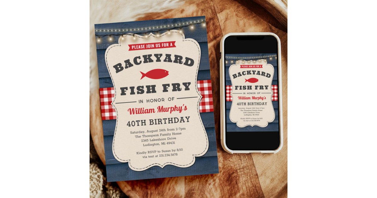 Backyard Fish Fry 40th Birthday Invitation | Zazzle