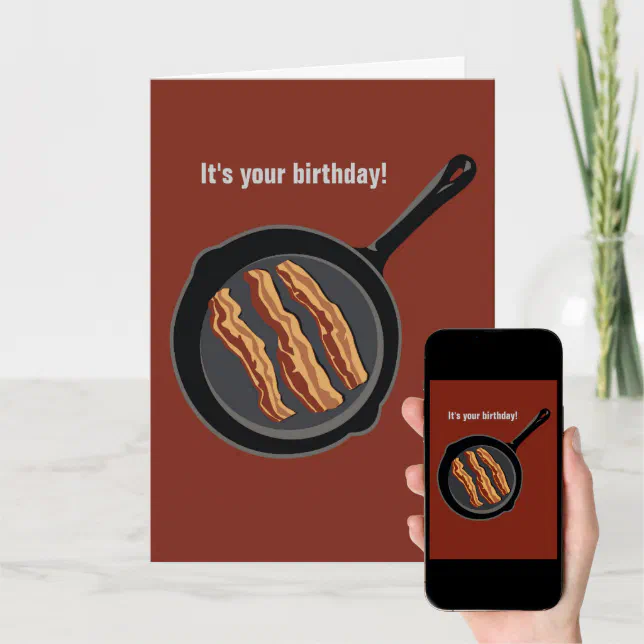 Bacon Birthday Card | Zazzle