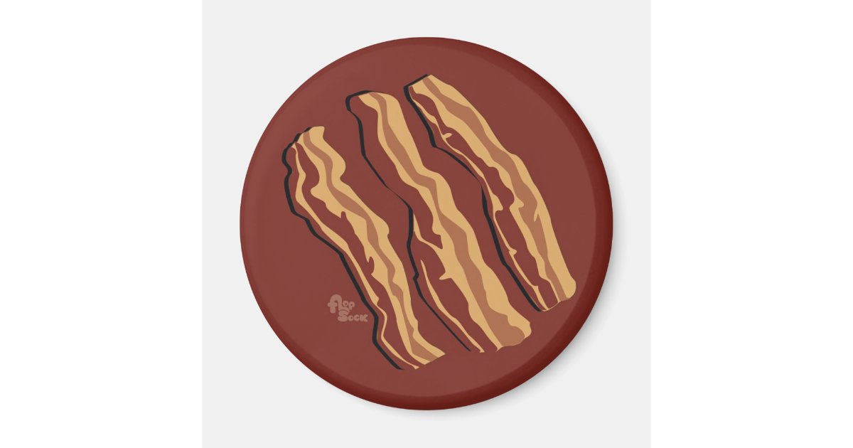 Bacon Magent Magnet | Zazzle