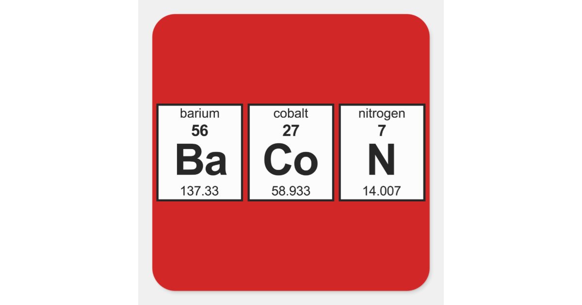 BaCoN Periodic Table Square Sticker | Zazzle