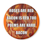 Bacon Poem Funny Fridge Magnet | Zazzle