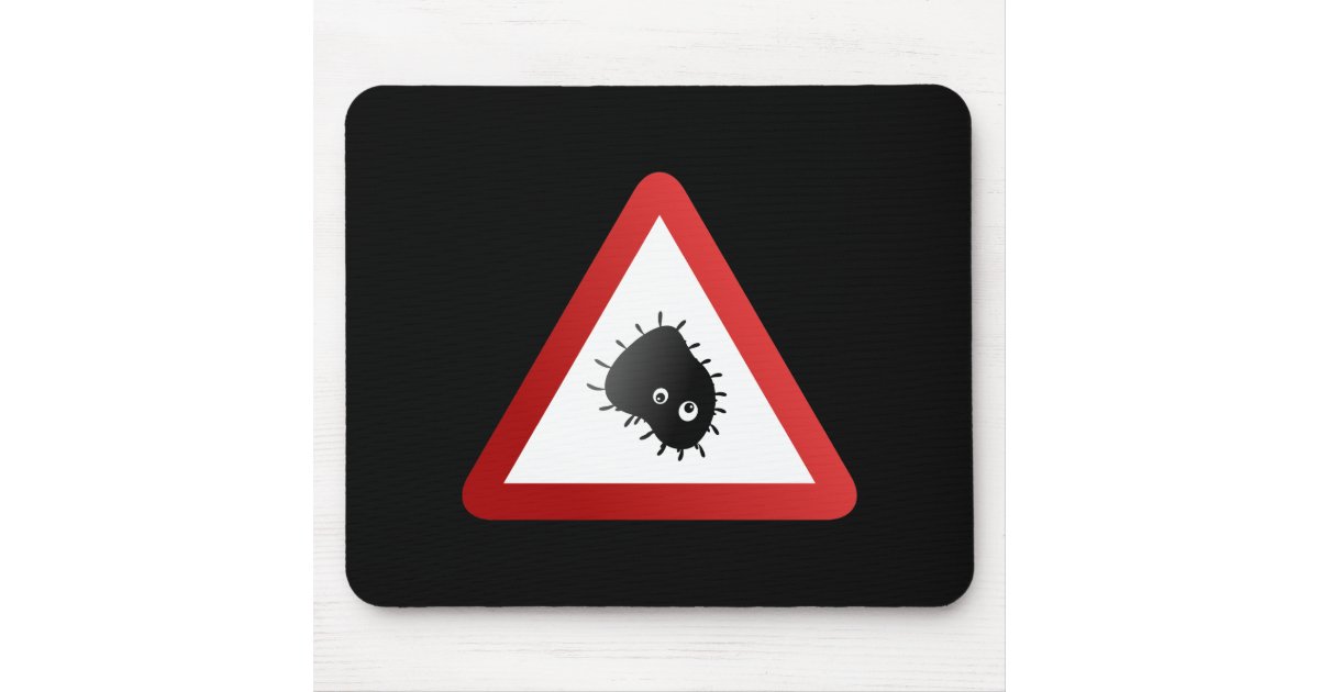 Bacteria Warning Sign Mouse Pad | Zazzle