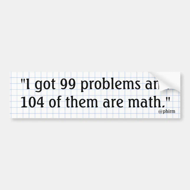 Bad at Math Bumper Sticker | Zazzle