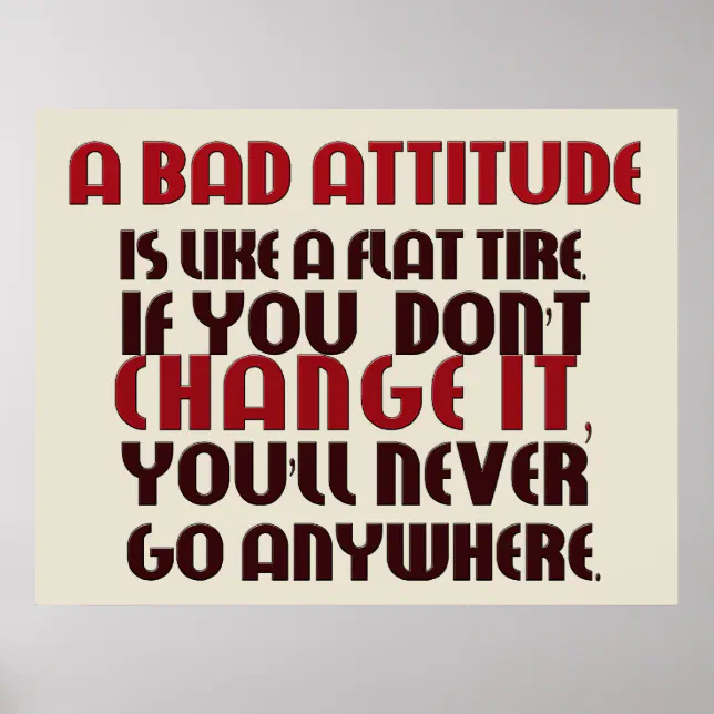 bad attitude poster | Zazzle