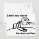 Bad Coffee Postcard | Zazzle