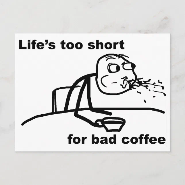 Bad Coffee Postcard | Zazzle
