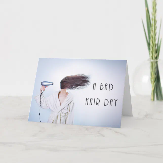 Bad Hair Day Happy Birthday Funny Hairdresser Card | Zazzle