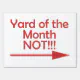 Bad Neighbor Yard of the Month NOT Yard Sign | Zazzle