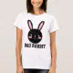 Bad Rabbit T-Shirt | Zazzle