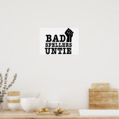 Bad Spellers Untie Poster | Zazzle