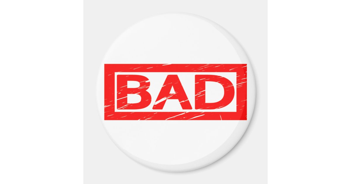 Bad Stamp Magnet | Zazzle